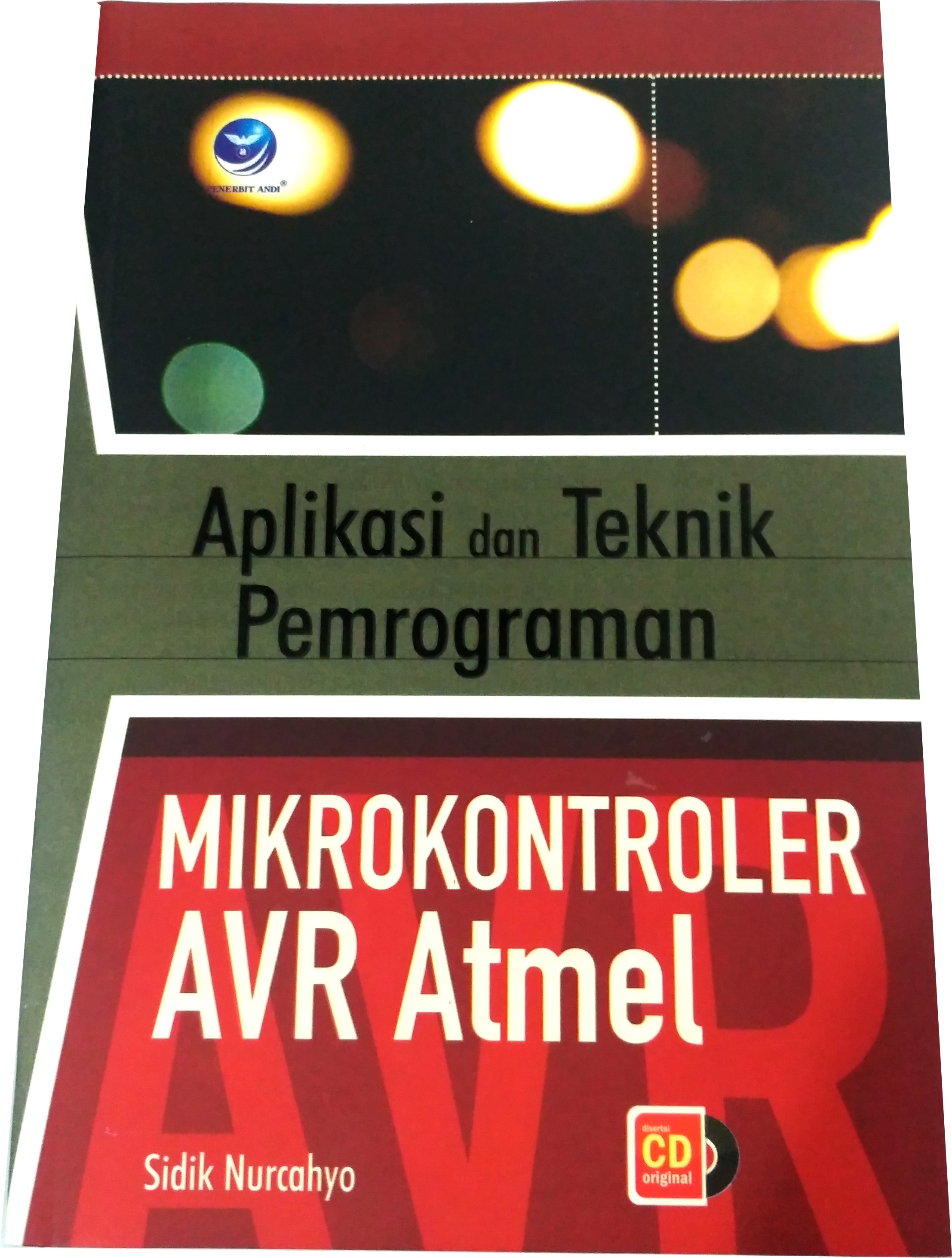 jual Aplikasi Dan Teknik Pemrograman Mikrokontroler AVR Atmel
