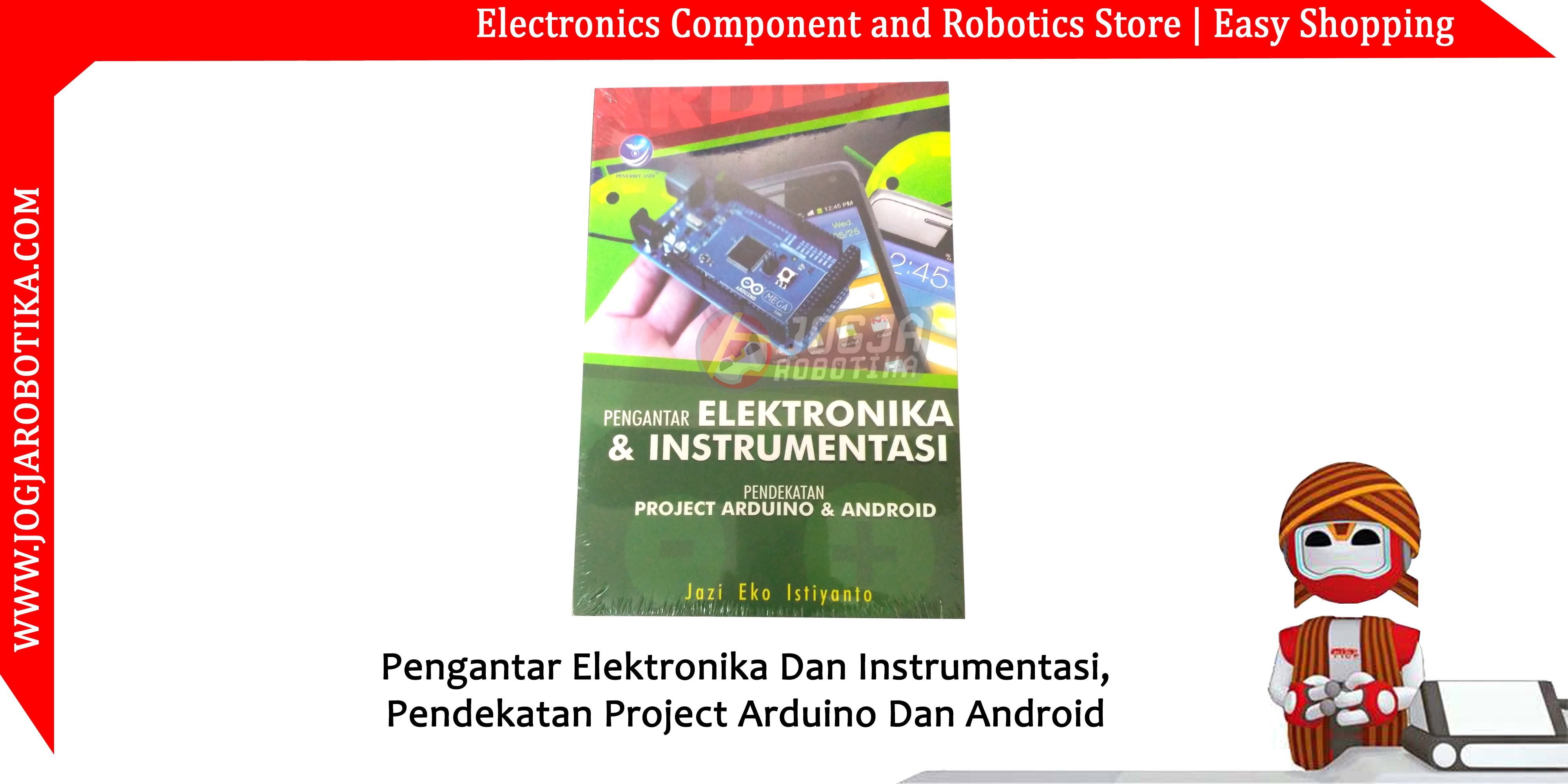 jual Pengantar Elektronika Dan Instrumentasi : Pendekatan Project ...