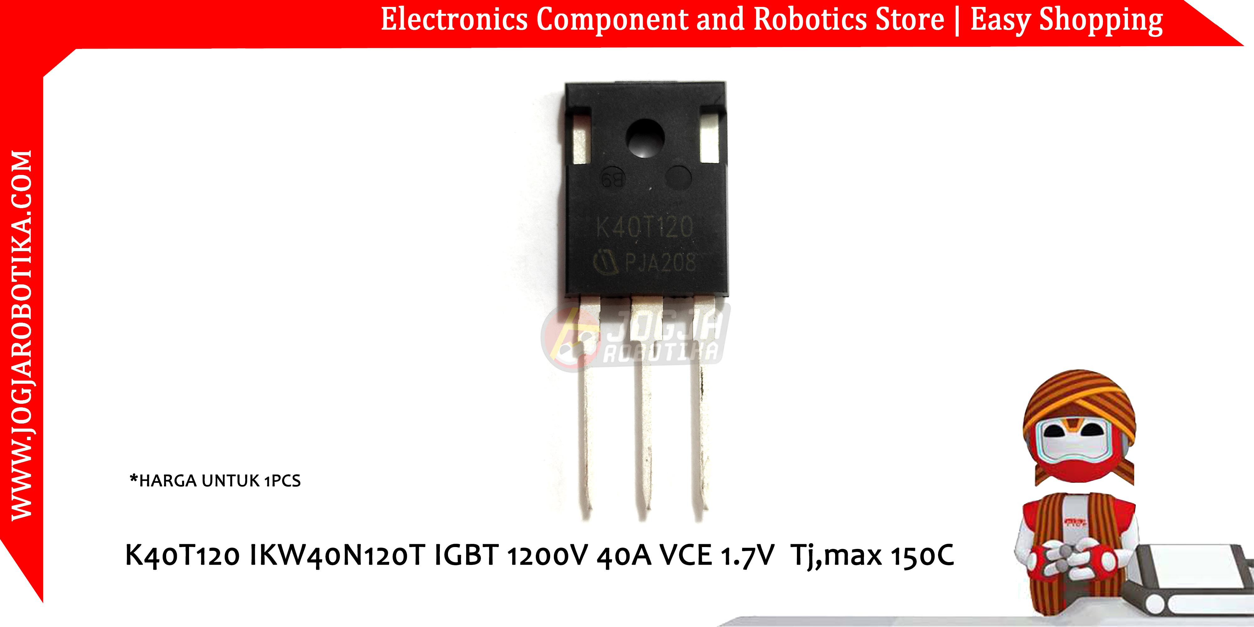 K40T120 IKW40N120T IGBT 1200V 40A VCE 1.7V Tj,max 150C - Toko Komponen ...